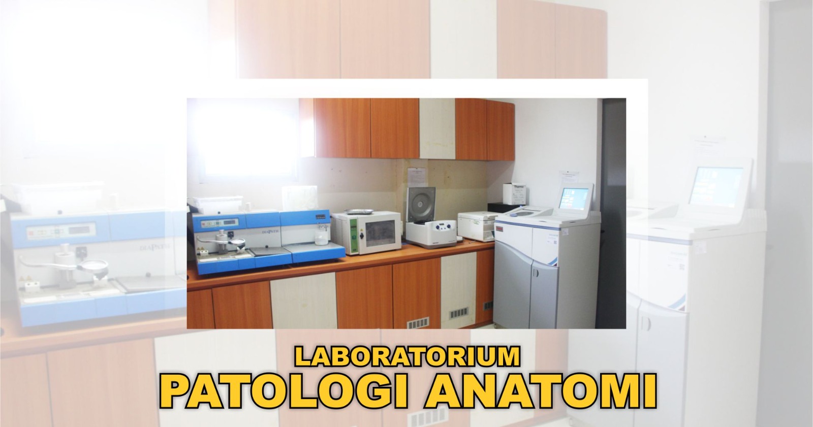 Laboratorium Patologi Anatomi – RSUD Embung Fatimah Kota Batam